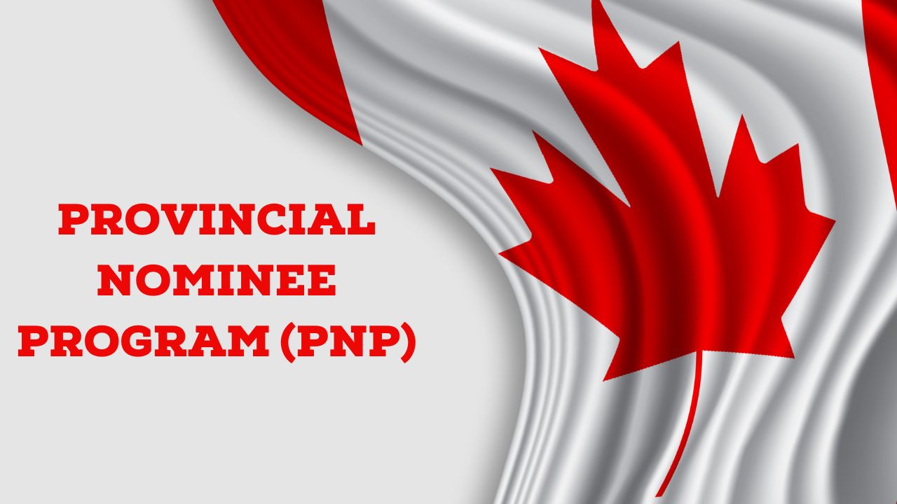 Provincial Nominee Program (PNP) Canada | Licensed RCIC Help